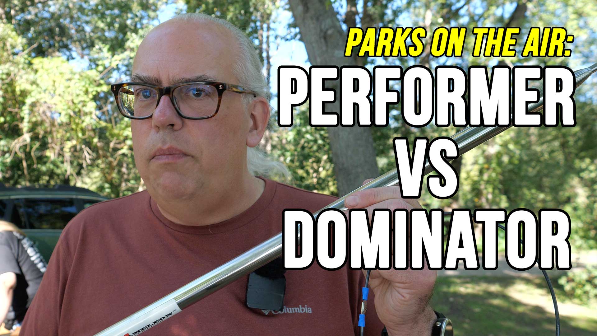 Ham Radio Antenna Showdown! POTA PERformer vs Dominator - KB9VBR Antennas